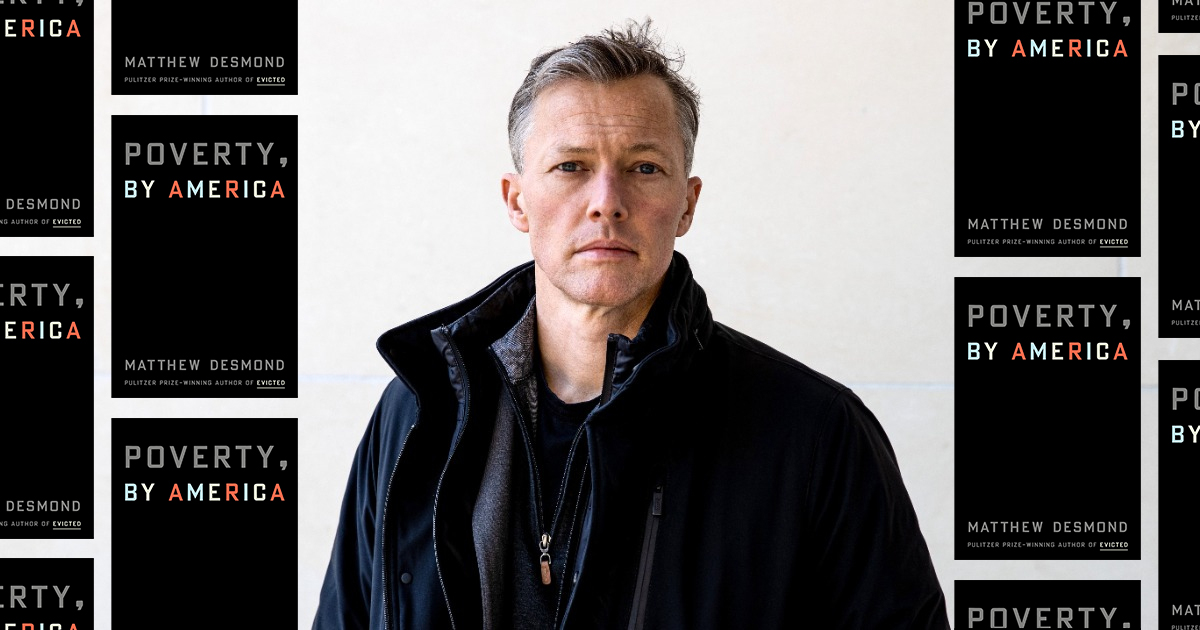 Matthew Desmond’s favorite recent reads