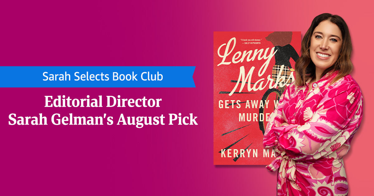 Check out the August Sarah Selects book club pick
