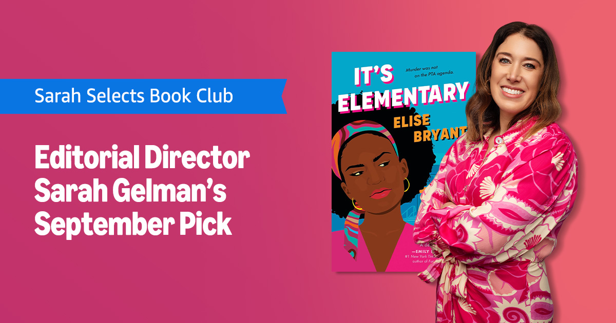 Check out the September Sarah Selects book club pick